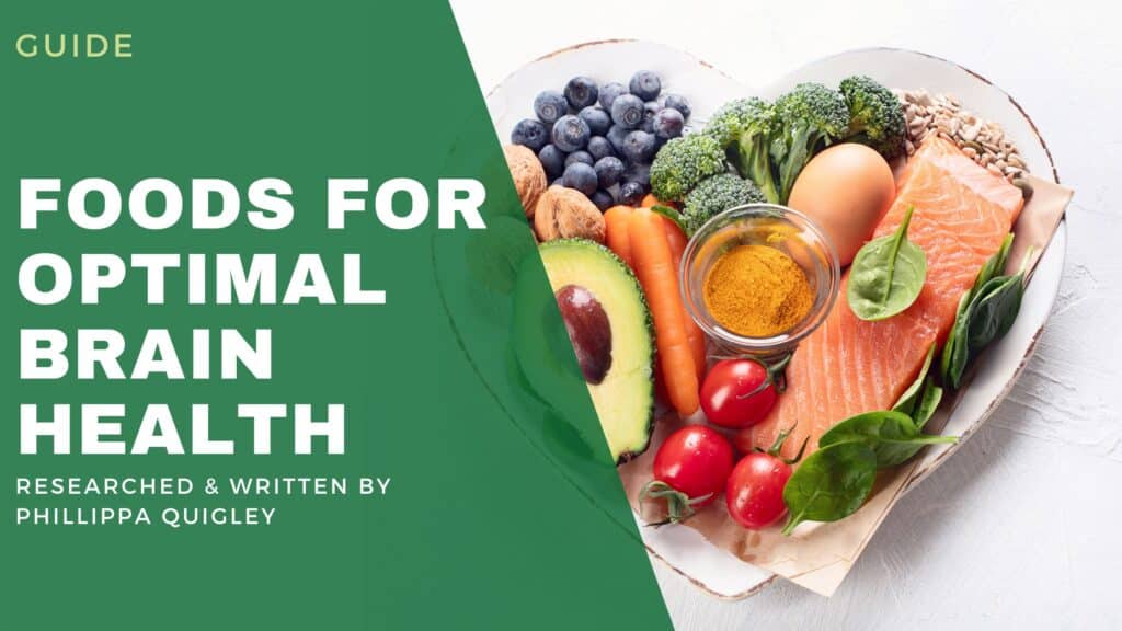 Foods For Optimal Brain Health